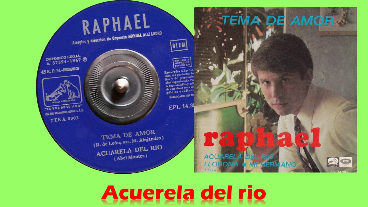 el fin Clancy Provisional acuarela del rio raphael letra mal humor costo familia real