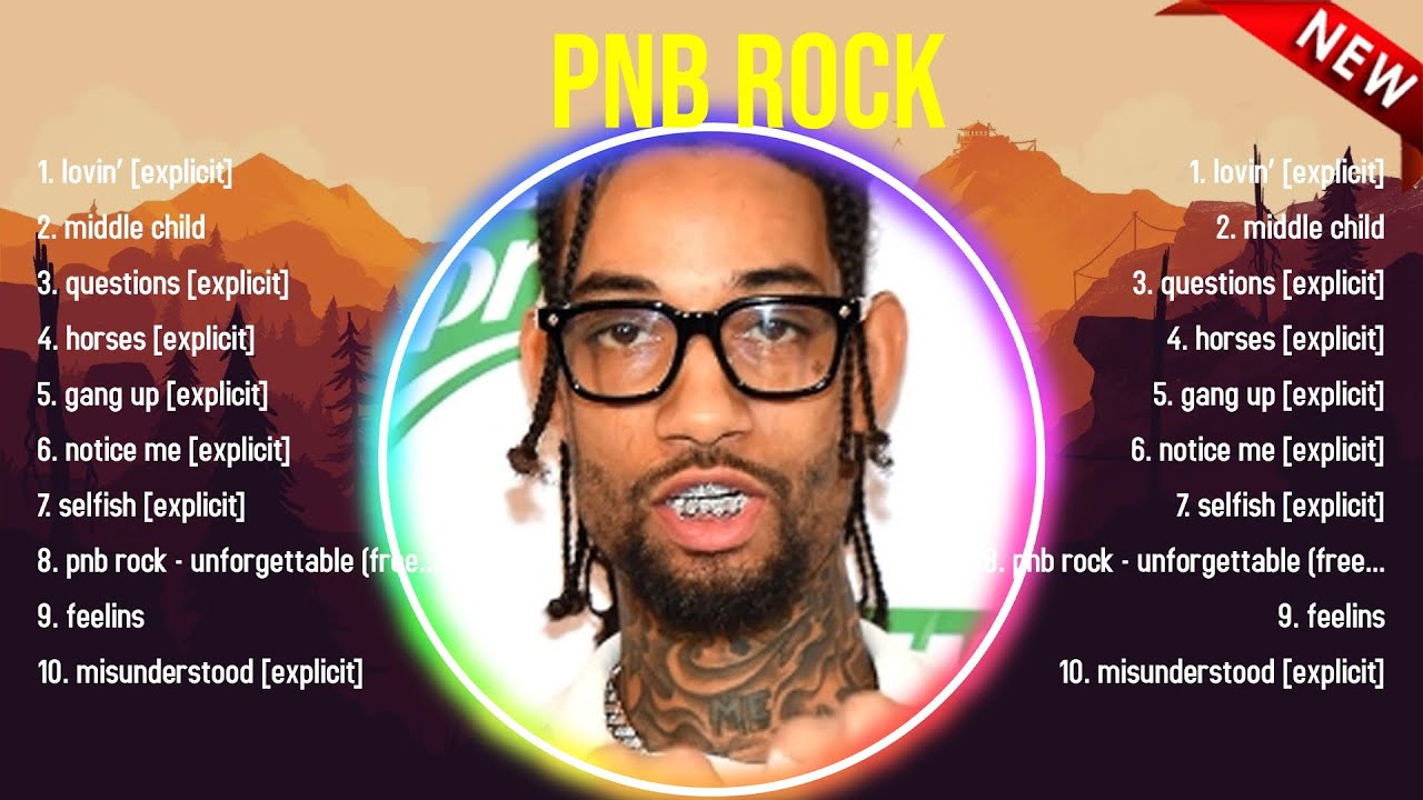 Greatest Hits PnB Rock full album 2024 ~ Top Artists To Listen 2024 ...