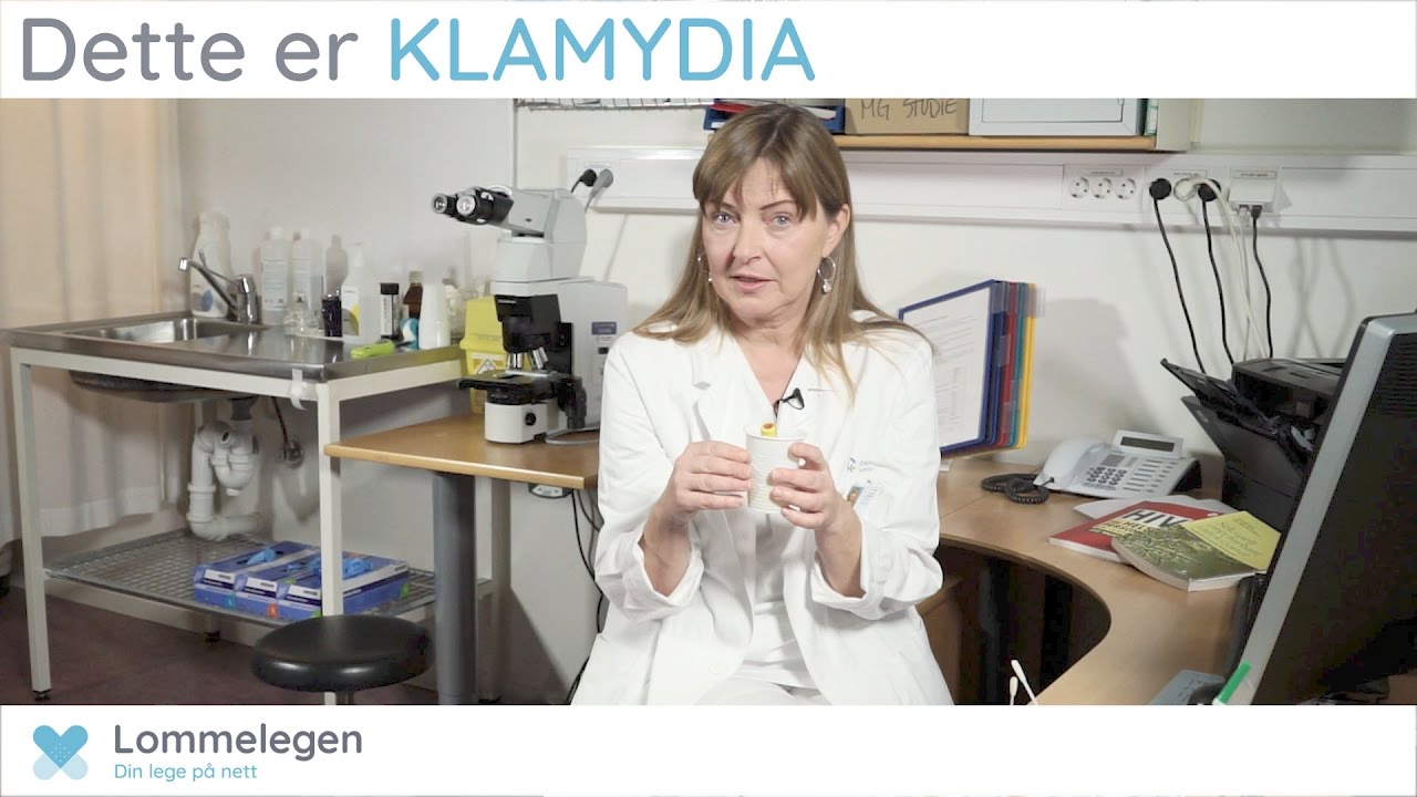 Dette er KLAMYDIA - Seksuelt overførbare infeksjoner - Lommelegen - YouTube