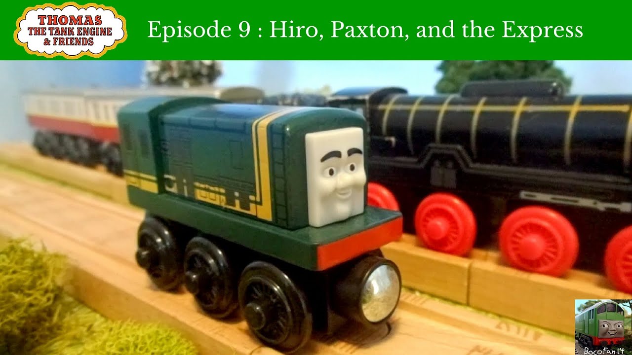 Thomas Wooden Series: Hiro, Paxton, and the Express - YouTube