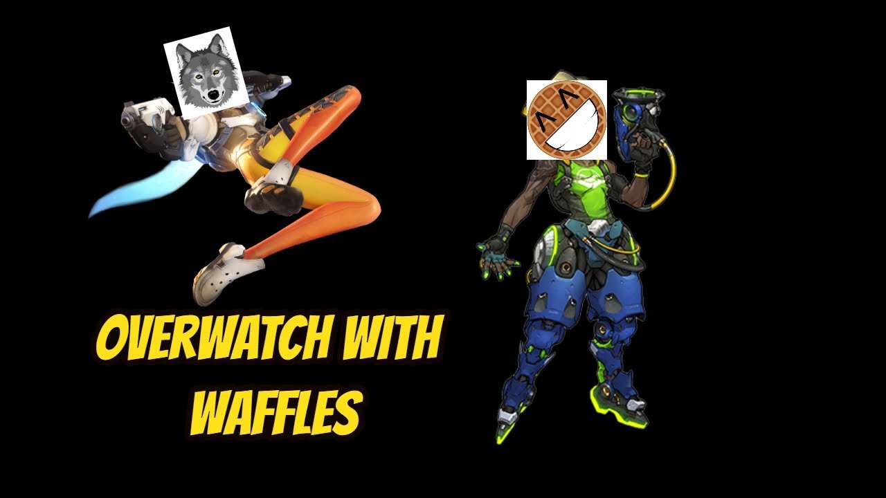 Overwatch with Waffles - YouTube