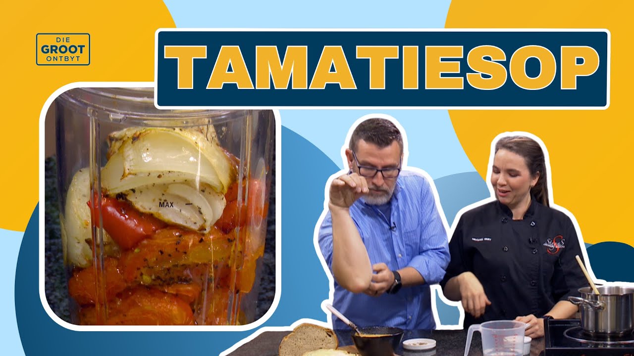 GROOT-Kombuis | Megan Smit maak Tamatiesop | 19 Junie 2024 - YouTube