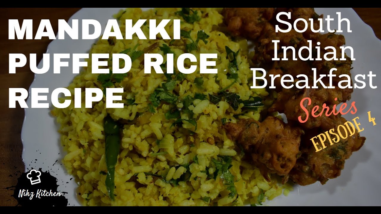 MANDAKKI OGGARANE | PUFFED RICE RECIPE | EASY RECIPE | SOUTH INDIAN ...