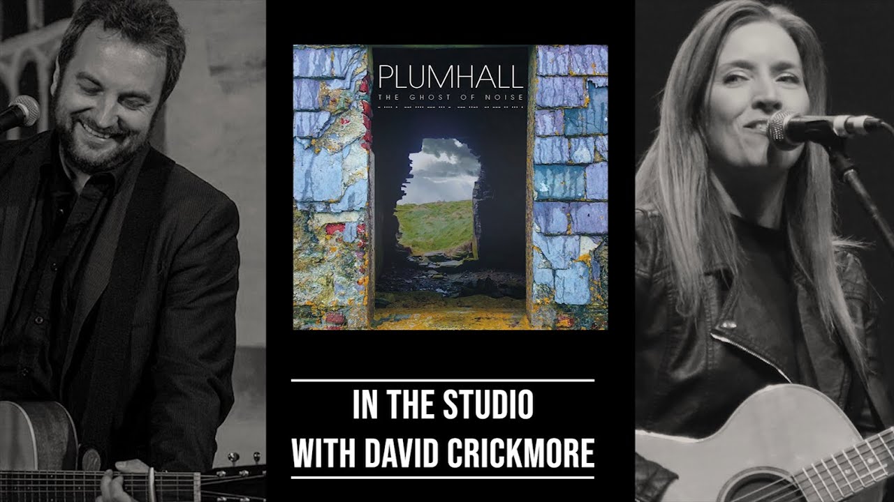 PLUMHALL "In The Studio" with David Crickmore - YouTube