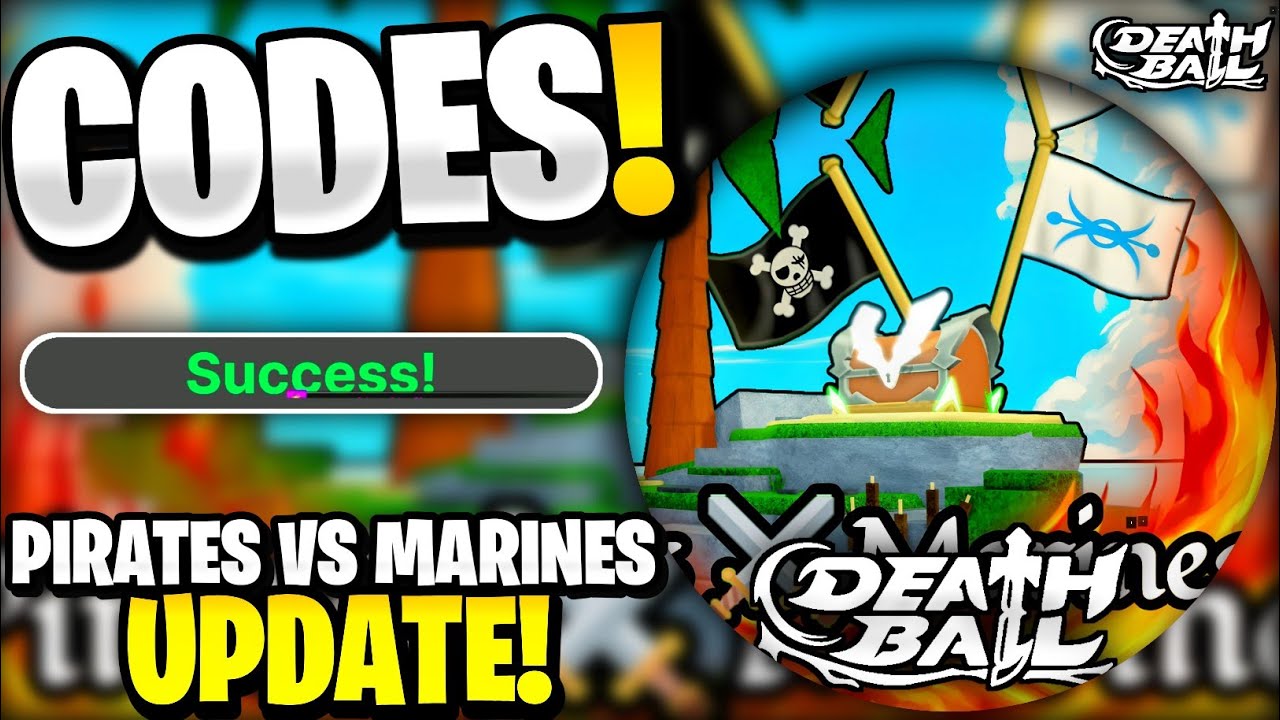 🤯*NEW* All Working PIRATES VS MARINES EVENT UPDATE CODES FOR DEATH BALL ...