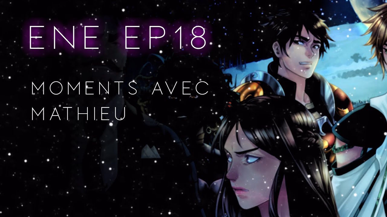 Eldarya NEW ERA EP18- Moments avec Mathieu - YouTube