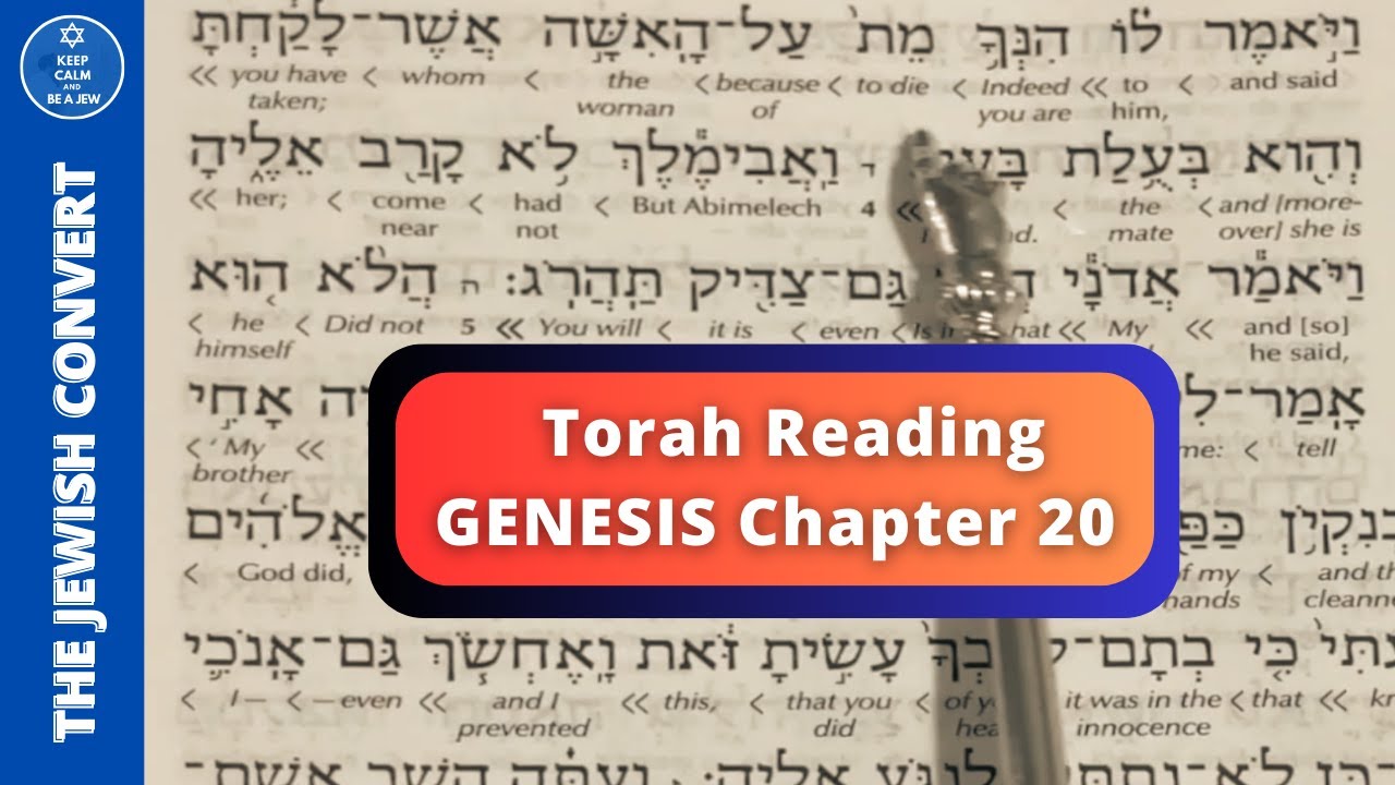 Genesis Chapter 20 | Torah Reading in Hebrew & English Translation | TORAH STUDY - YouTube