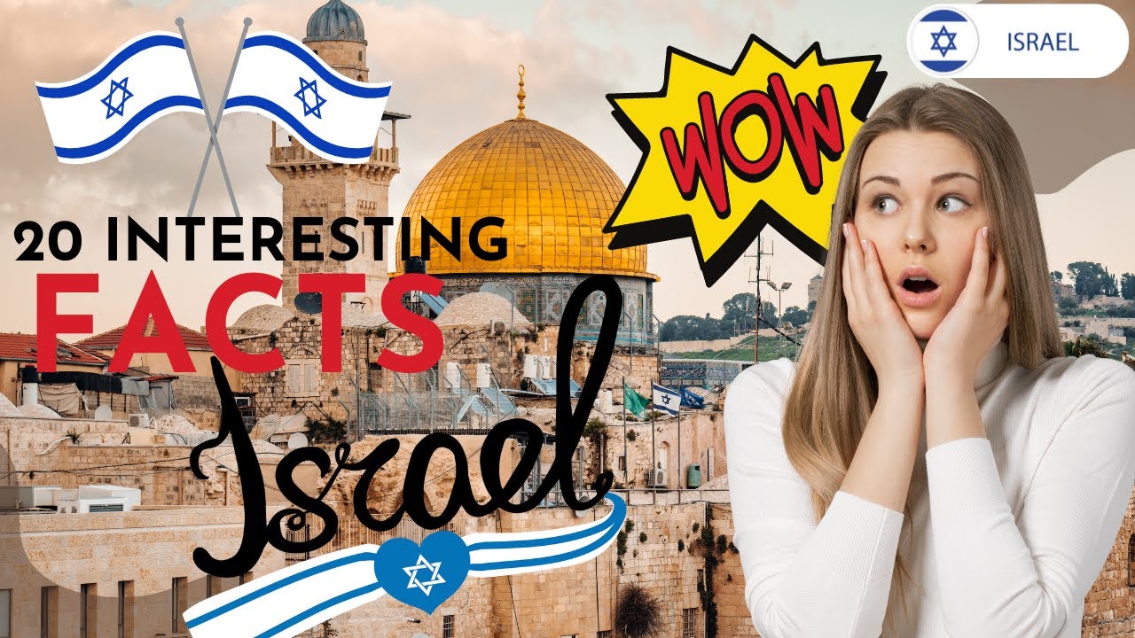 Israel Unveiled: 20 Fascinating Facts You Never Knew - YouTube