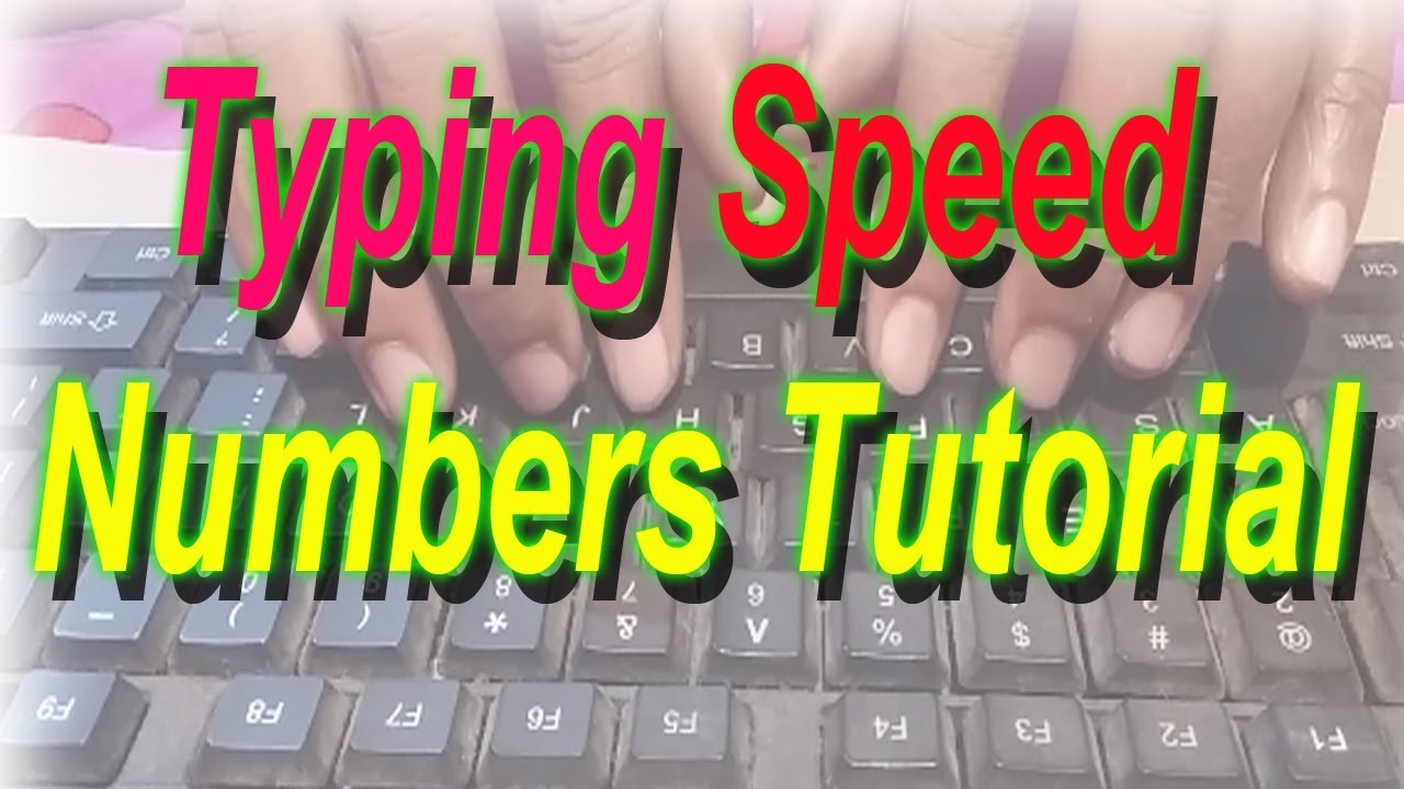 Typing speed Numbers Tutorial in Hindi - YouTube