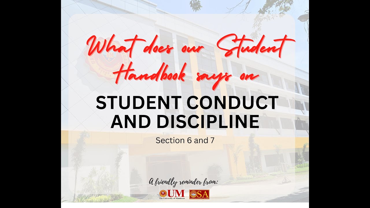 Student Conduct and Discipline (Section 6 and 7 of the Student Handbook ...