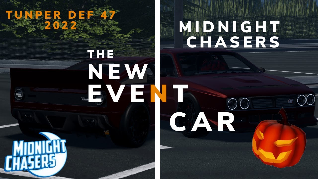 THE NEW EVENT CAR ON Midnight Chasers | tunper def 47 2022 REVIEW ...