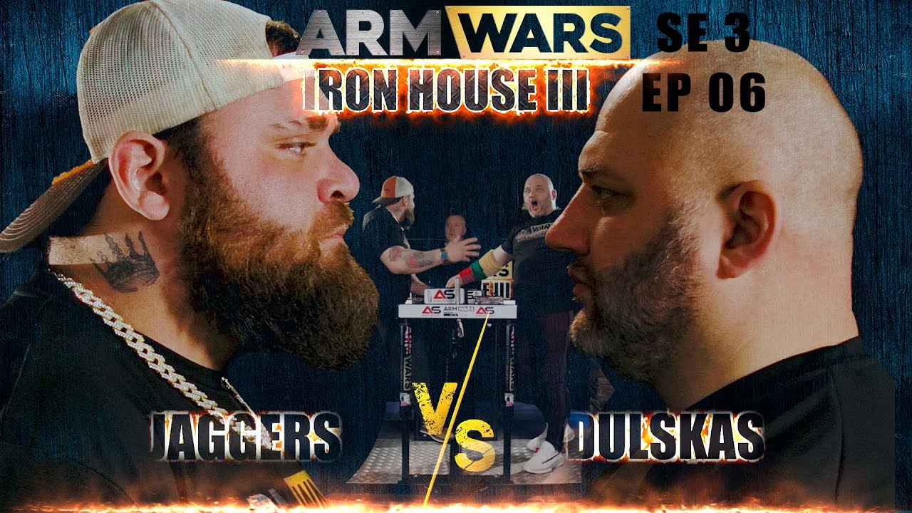 AUSTIN JAGGERS Vs. MINDAUGAS DULSKAS - ARM WARS ’IRON HOUSE 3’ - LEFT ...