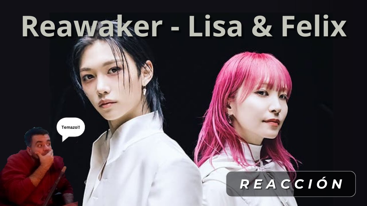 Lisa & Felix (Stray Kids) - ReawakeR || ANIME Songs - YouTube