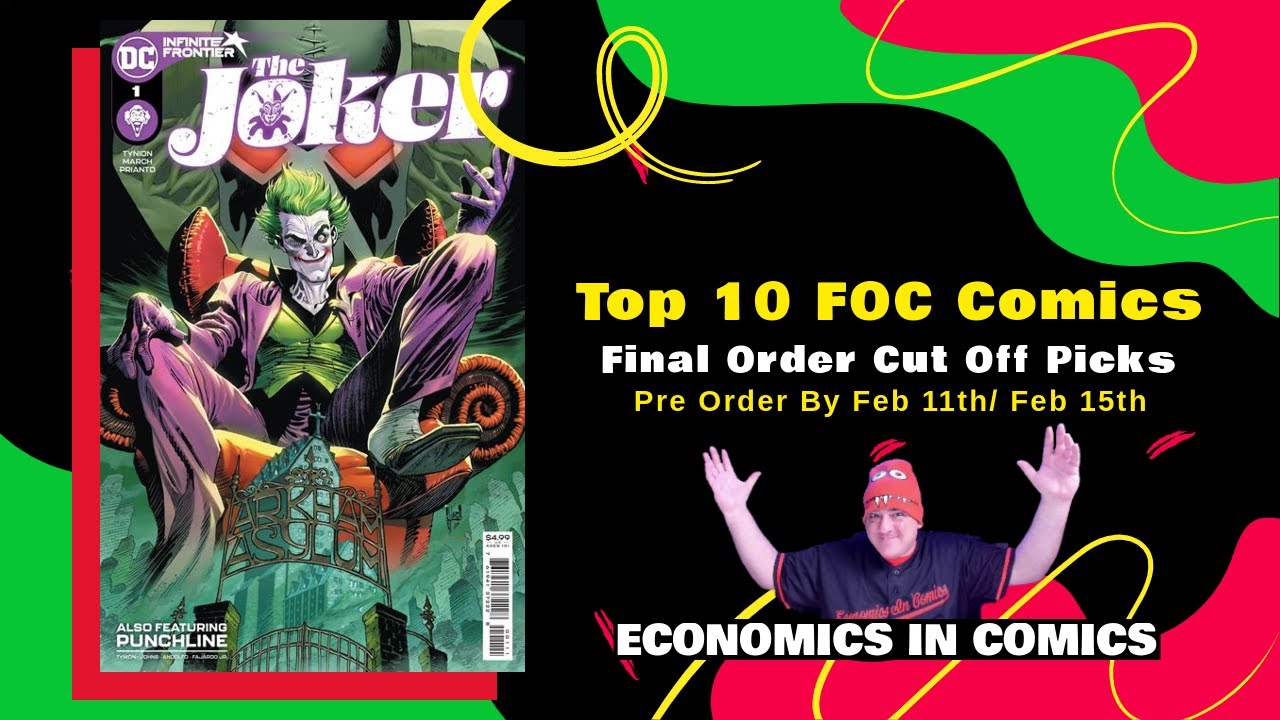 TOP 10 Final Order Cut Off Comics Comic Book Speculation Picks FOC PRE ...