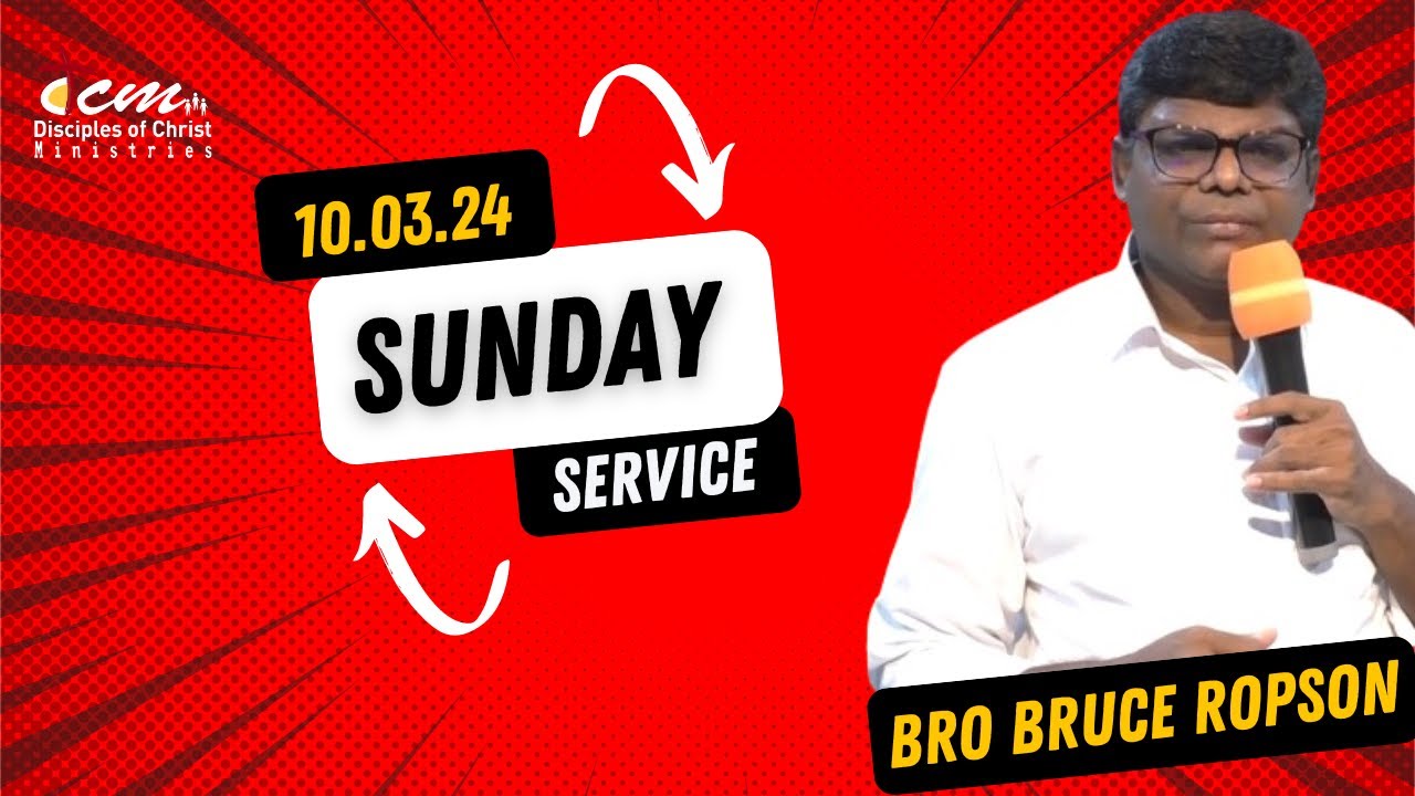 10.03.24: Live - Sunday Service (Tamil): Brother Bruce Ropson ...