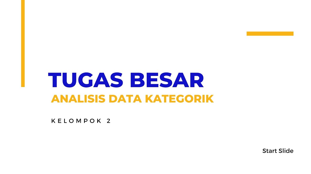 Presentasi Tugas Besar Analisis Data Kategorik oleh Kelompok 2 - YouTube