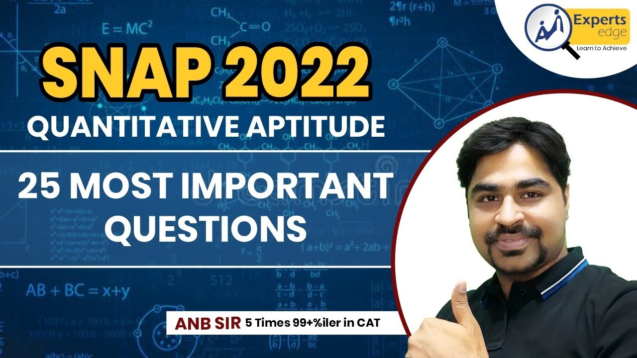 SNAP 2022 Quantitative Aptitude | 25 Most Important Questions For ...
