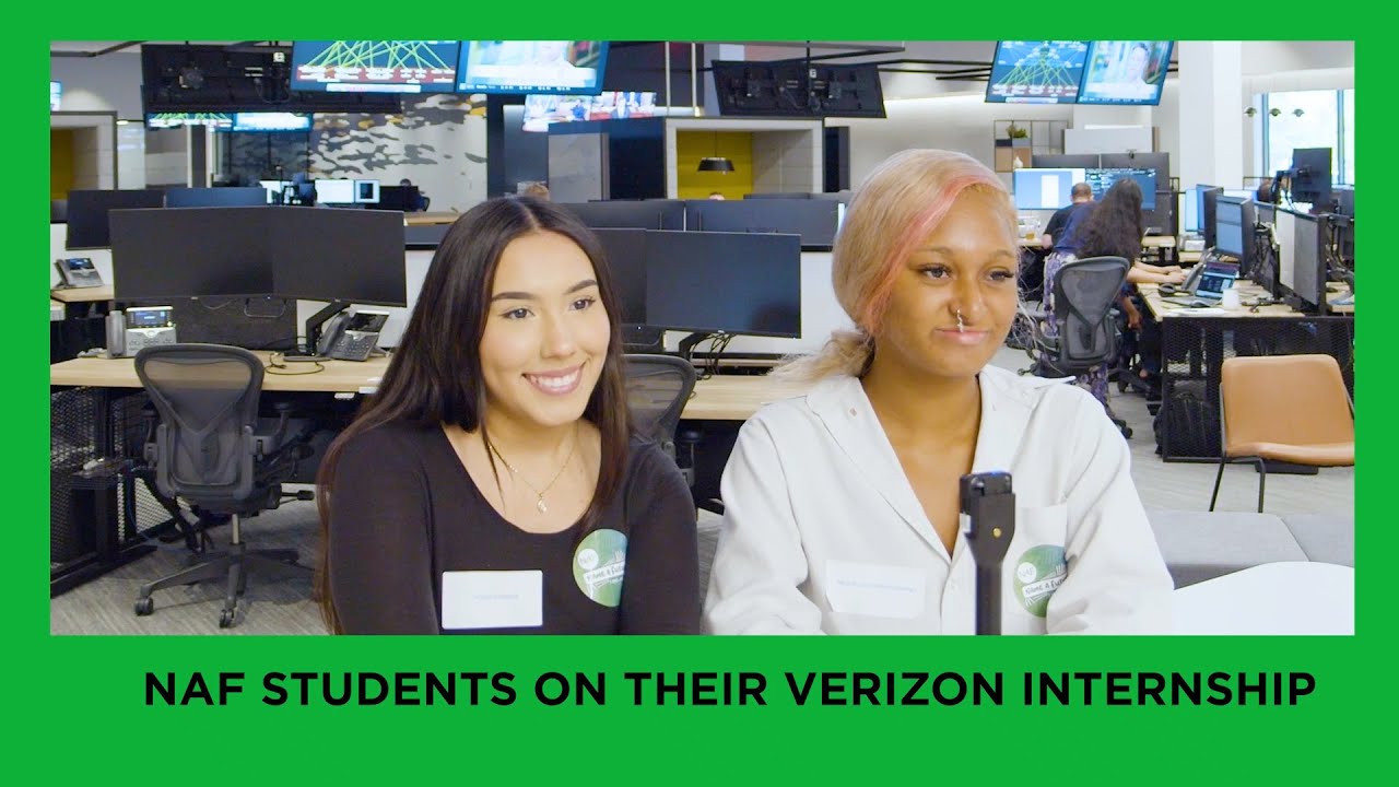 NAF Students Share Their Internship Experience at Verizon - YouTube