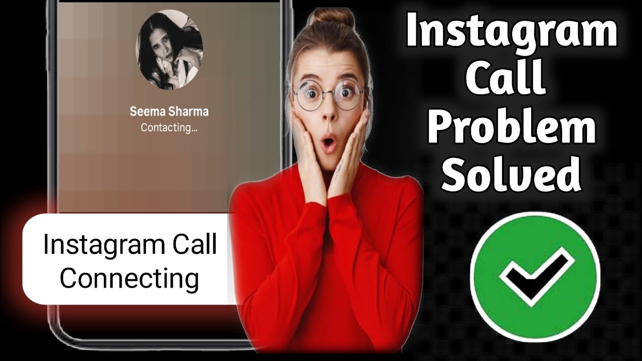 FIX Instagram Call Not Working | Instagram Call Ended Problem 2025 ...