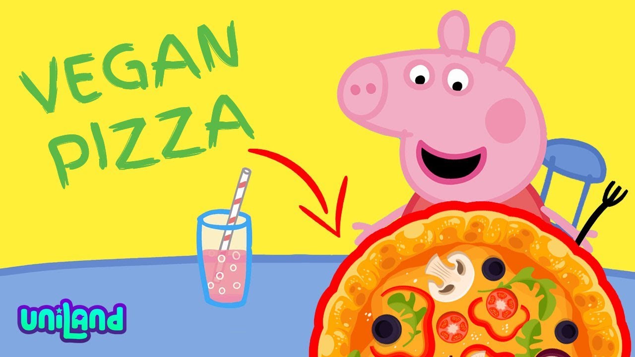 Peppa Pig Makes a Vegan Pizza | Kid Friendly Recipes | UniLand Kids ...