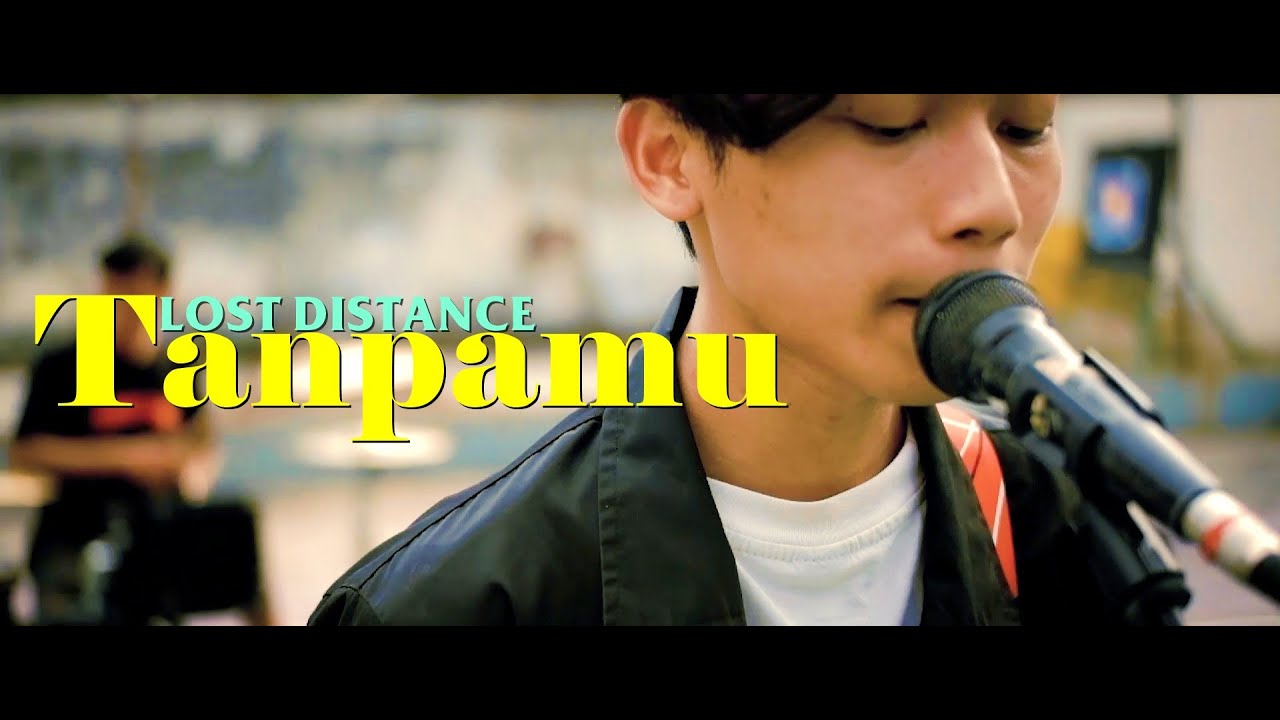 Lost Distance - Tanpamu (Official Music Video) - YouTube Music