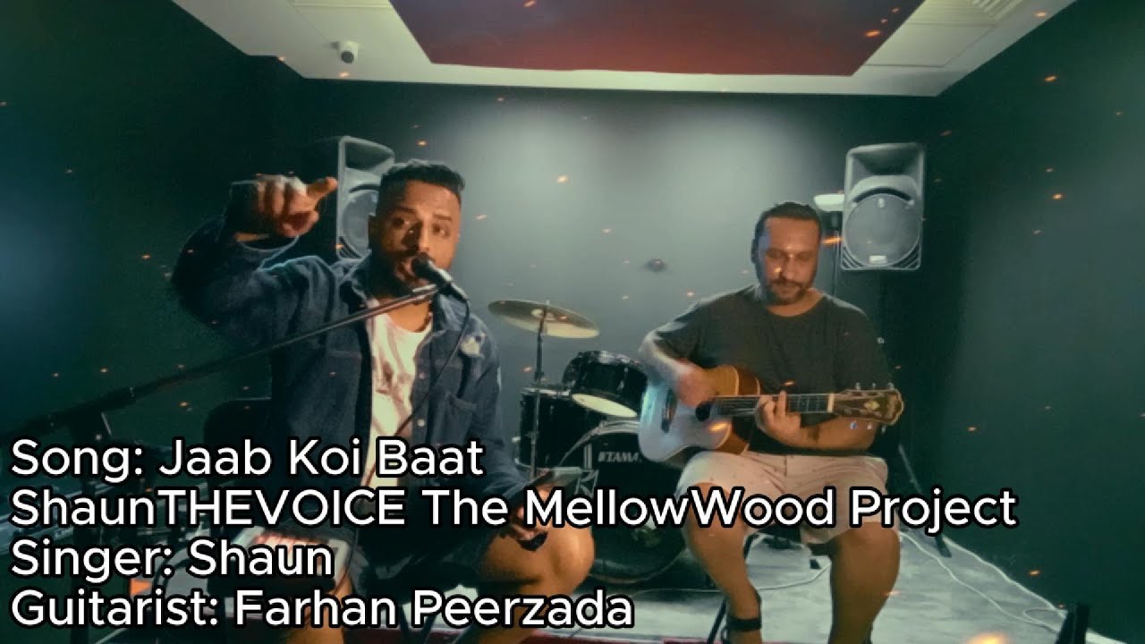 Jaab Koi Baat Cover The MellowWood Project - YouTube
