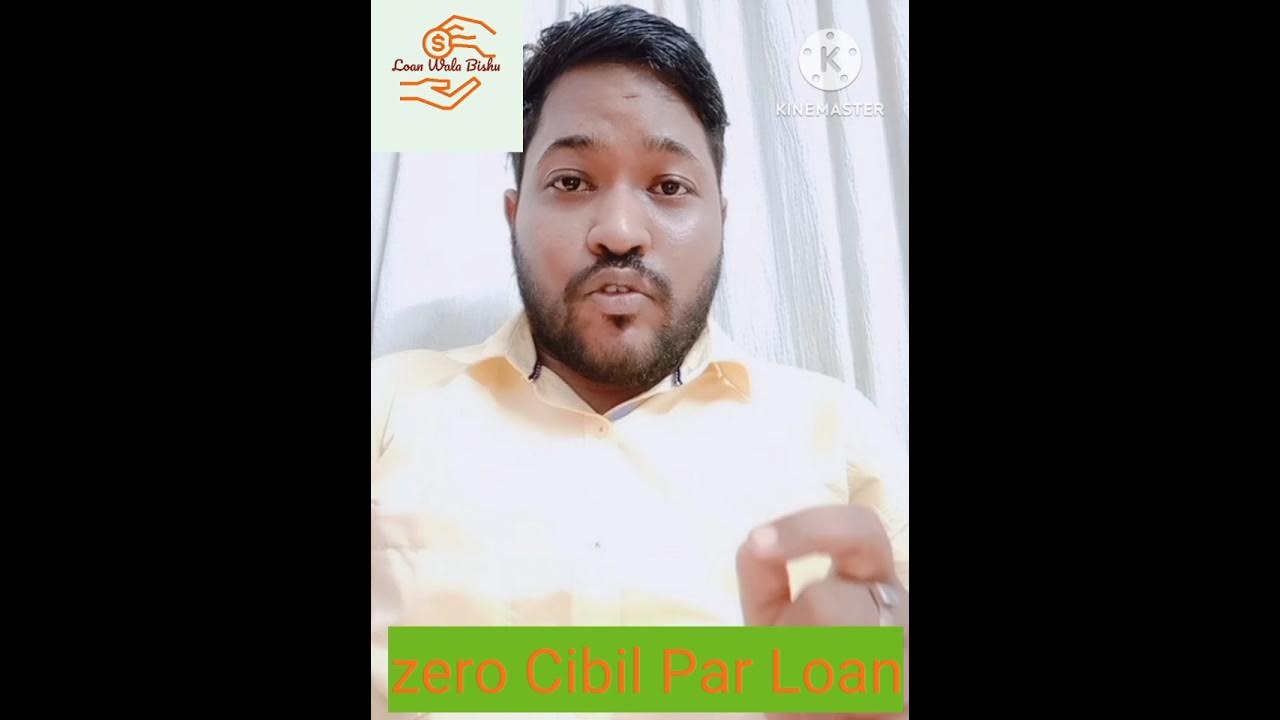 zero-cibil-score-loan-app-nh-cibil-score-loan-lowcibil-viral