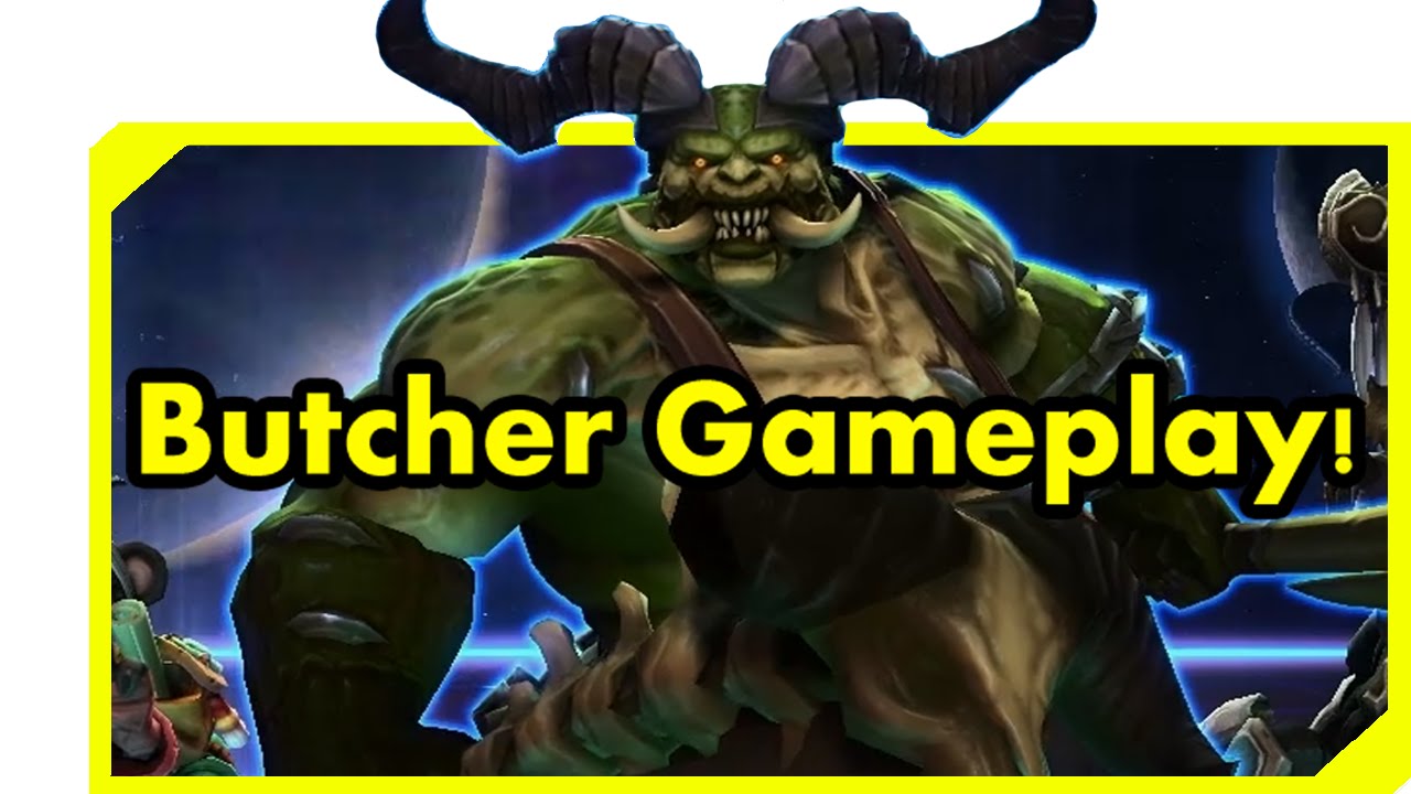 Butcher Gameplay - Heroes Of The Storm - YouTube