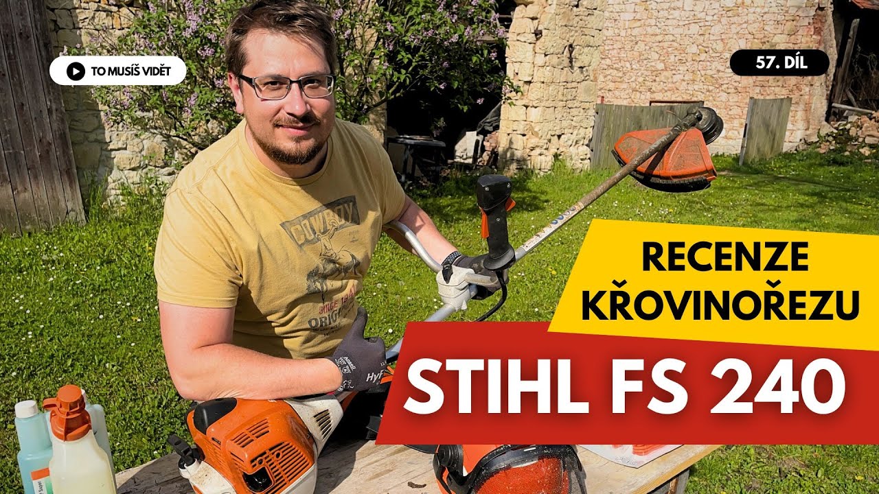 k-ovino-ez-stihl-fs-240-u-ivatelsk-recenze-d-l-57-youtube