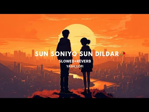"Sun Soniyo Sun Dildar" [Slowed+Reverb] | Khuda Ki Inayat Hai | New Hindi Song . - YouTube