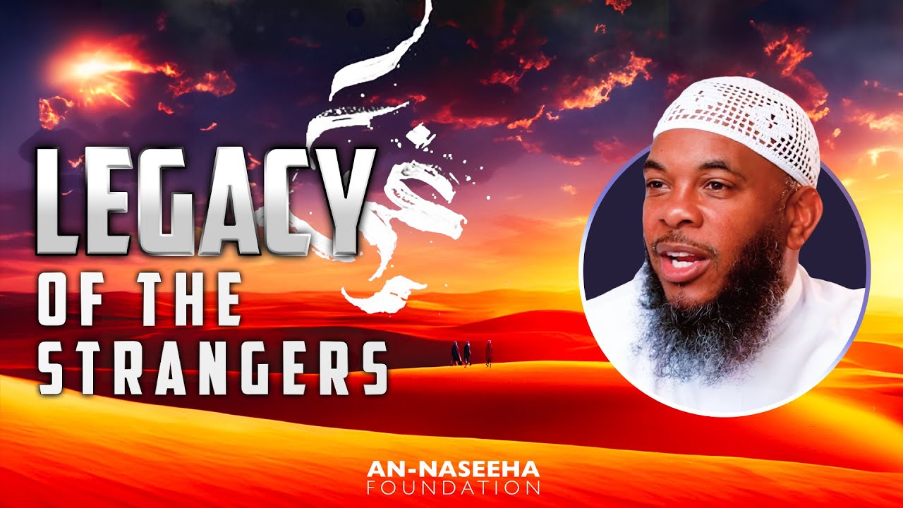 Legacy of the Strangers | Imam Shadeed Muhammad - YouTube