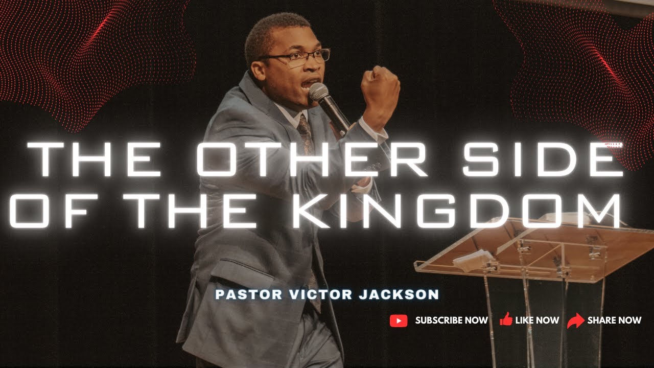 The Other Side of the Kingdom | Midweek Bible Study | Pastor Victor ...