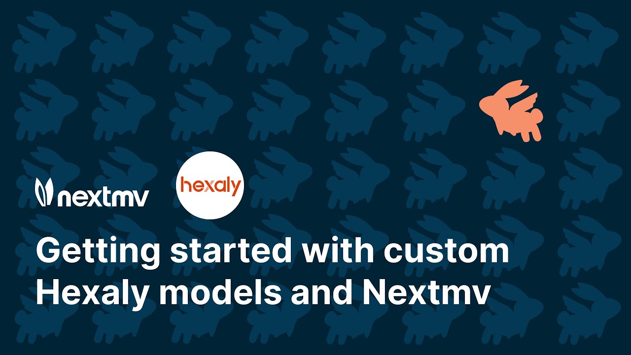 How to bring custom Hexaly models to Nextmv - YouTube