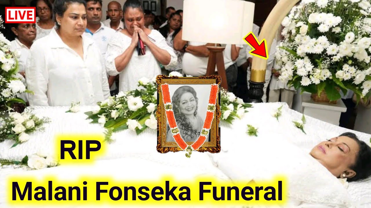 malini fonseka funeral | malini fonseka | malini fonseka song | malani fonseka funeral - YouTube