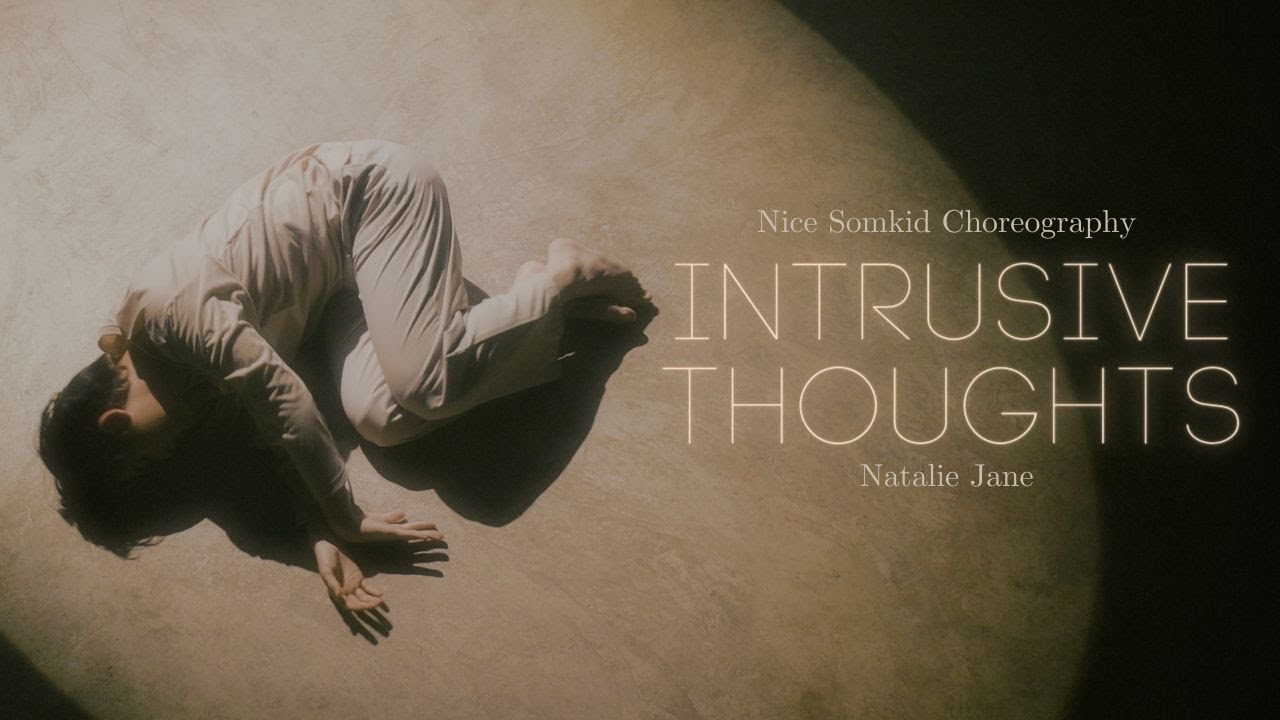 Natalie Jane - Intrusive Thoughts | Nice Somkid's Choreography - YouTube
