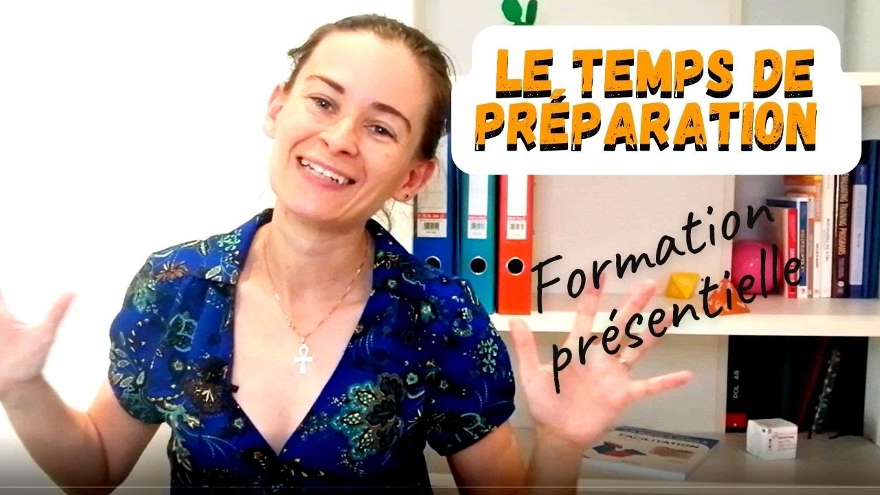 Le temps de préparation d'une formation - YouTube