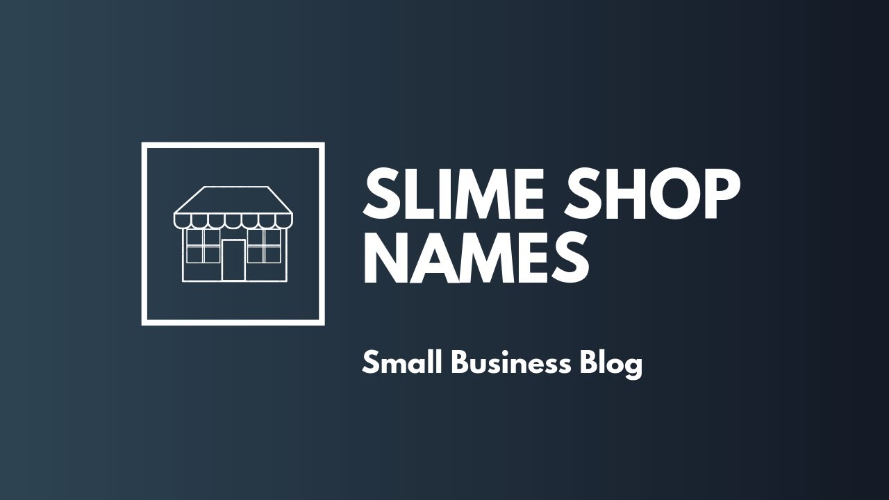 Creative Slime Shop Names - YouTube