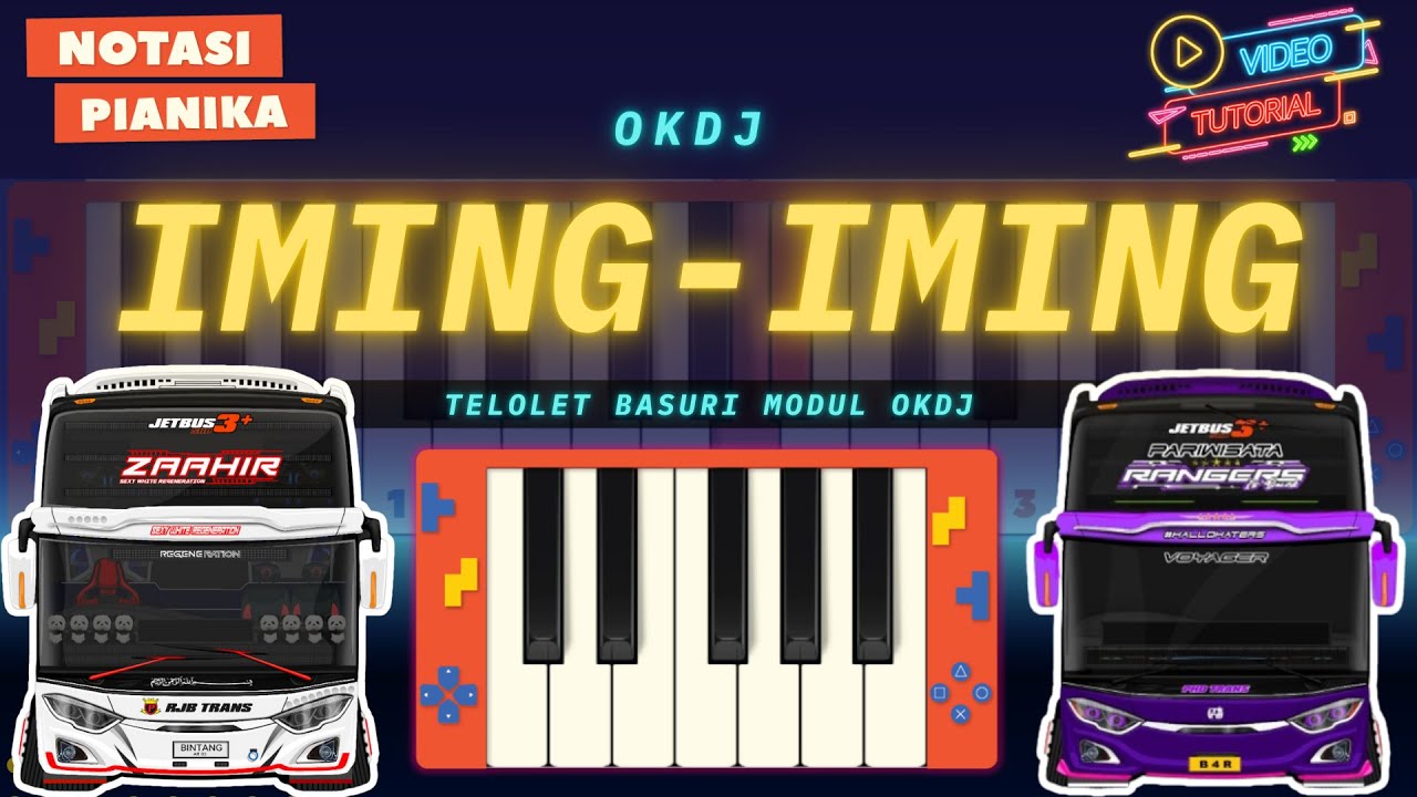 PIANIKA TELOLET BASURI IMING-IMING OKDJ | NOTASI PIANIKA - YouTube