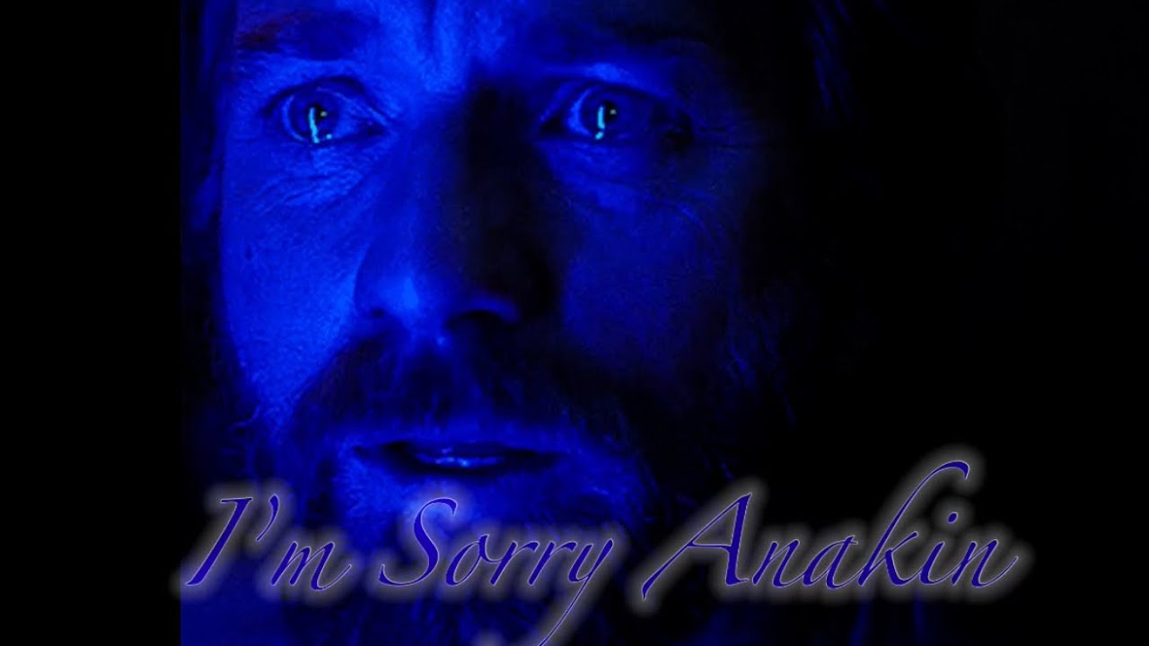 I’m Sorry Anakin… - YouTube