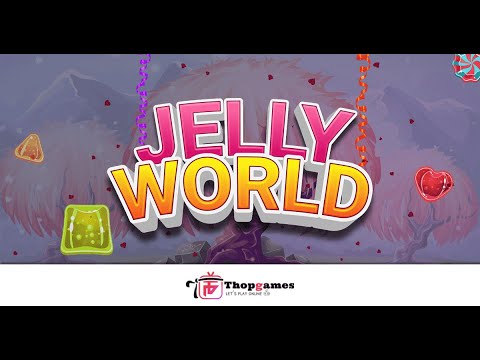 Jelly World | Play Online Games | Thopgames - YouTube