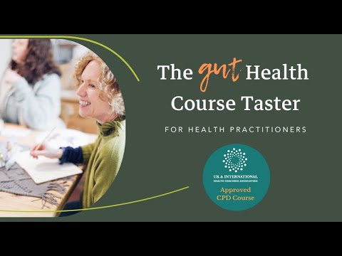 THE GUT HEALTH COURSE for Health Coaches and Practitioners - YouTube