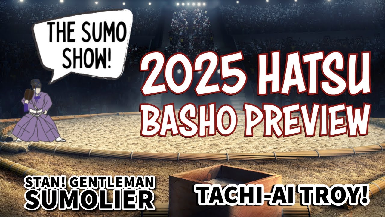The Sumo Show—2025 Hatsu Basho Preview - YouTube