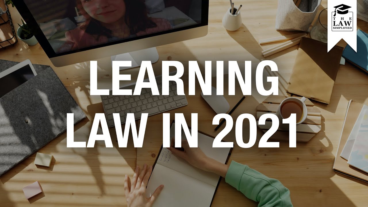 Learning Law In 2021 - YouTube