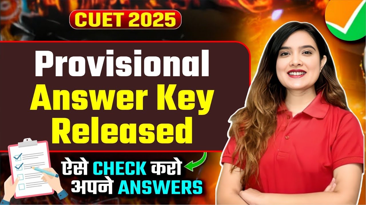 NTA BIG Update | CUET 2025 Provisional Answer Key Out!! | Steps to ...