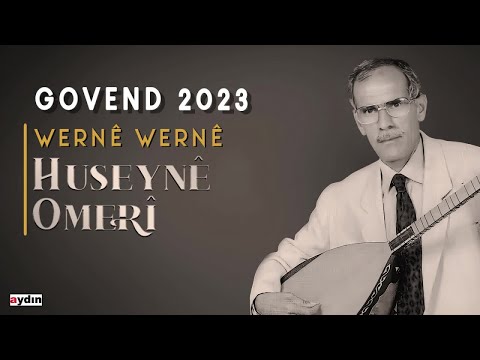 Huseynê Omerî - Wernê Wernê