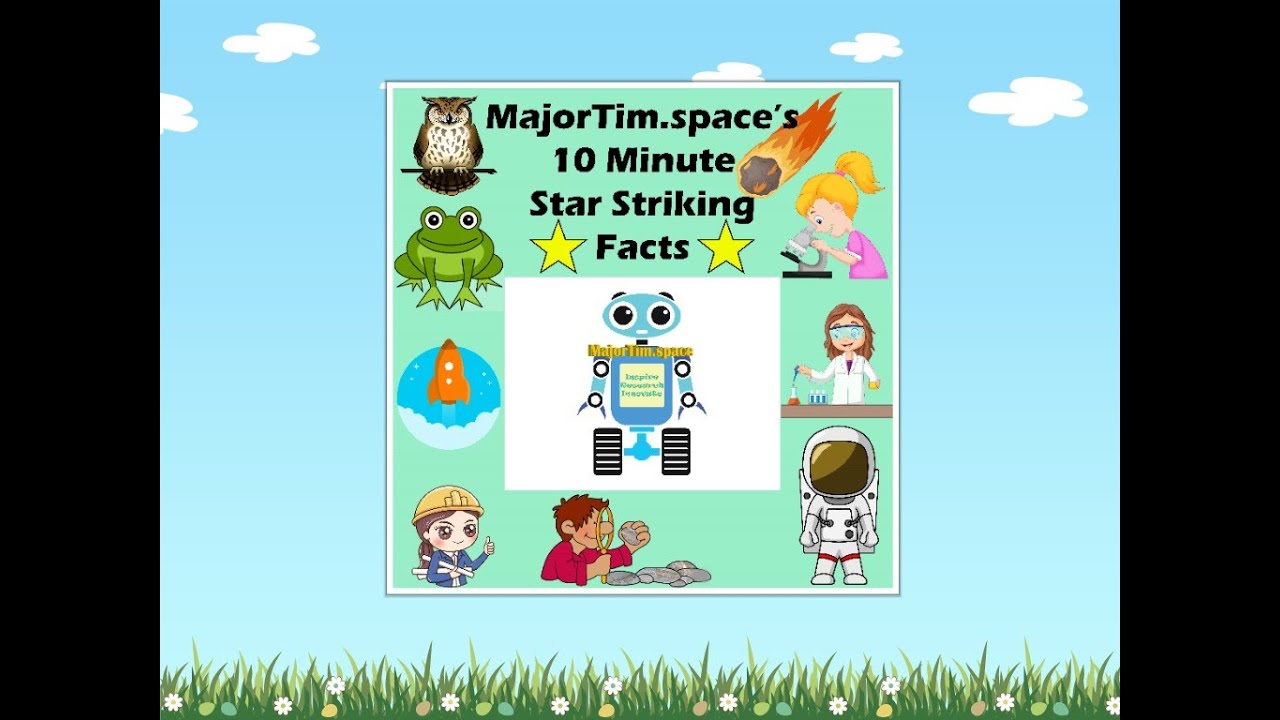 MajorTim.space's 10 Minute Star Striking Facts - Week 41 - YouTube