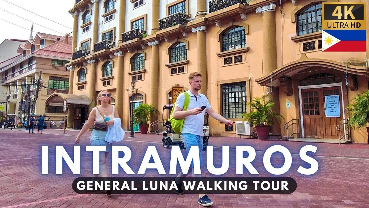 A Must Visit Part of INTRAMUROS - GENERAL LUNA ST [4K Walk] Manila ...