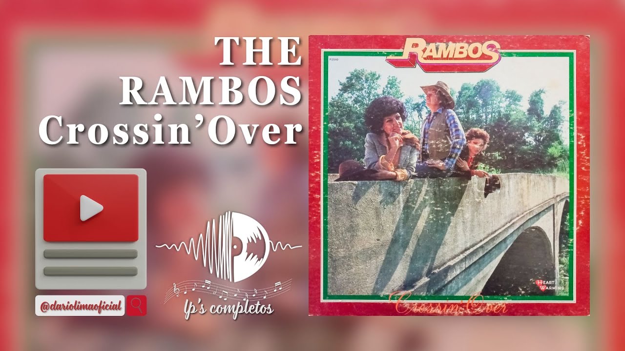 THE RAMBOS | CROSSIN'OVER [FULL ALBUM] - YouTube