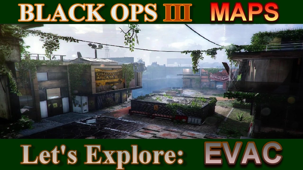 Black Ops 3: Let's Explore Evac - YouTube