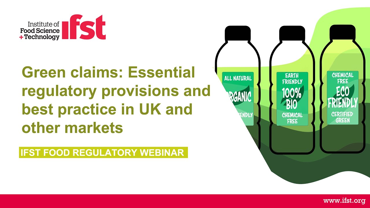 IFST Webinar: Green claims- Essential regulatory provisions & best ...